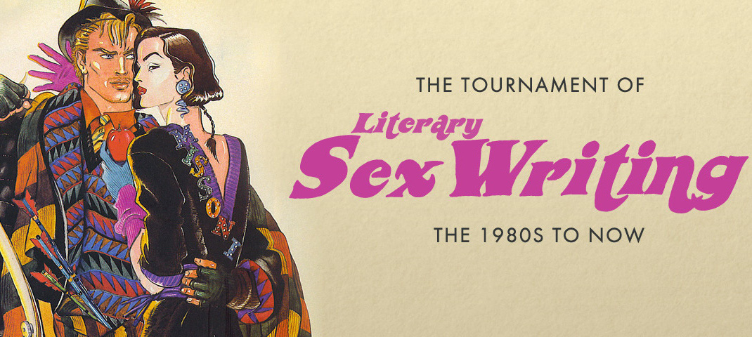 The Tournament Of Literary Sex Writing The 1980s To Now ‹ Literary Hub