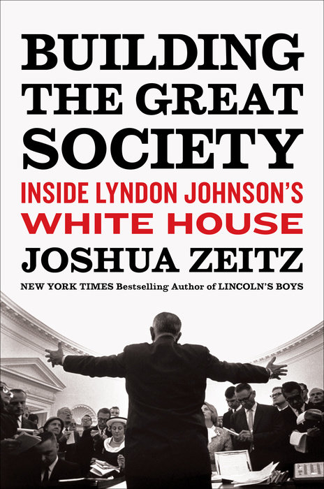 On the Death of JFK and the Birth of Lyndon Johnson’s “Great Society ...