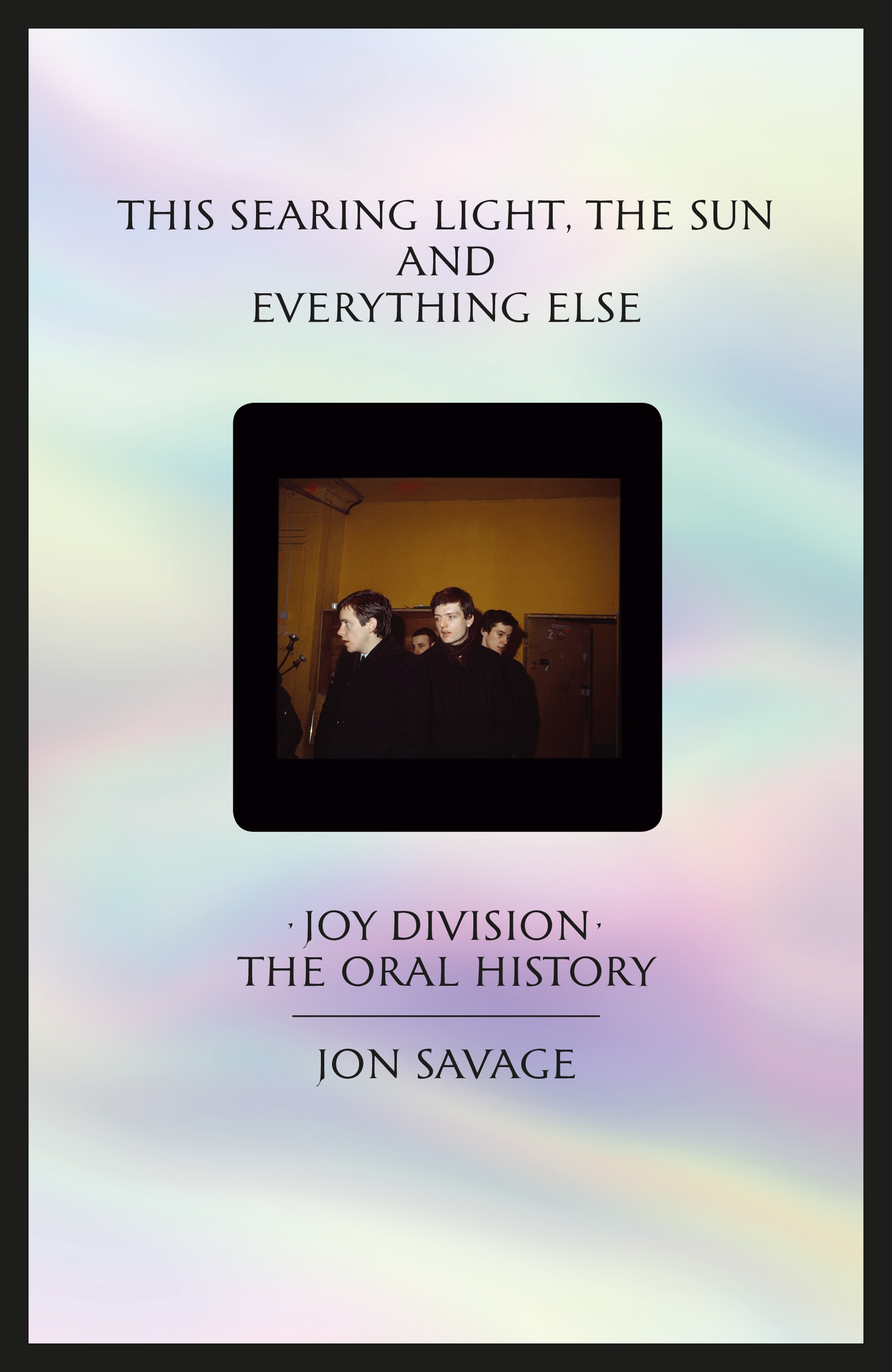 Literary Hub » “I Still Don’t Know Where Joy Division Came From”