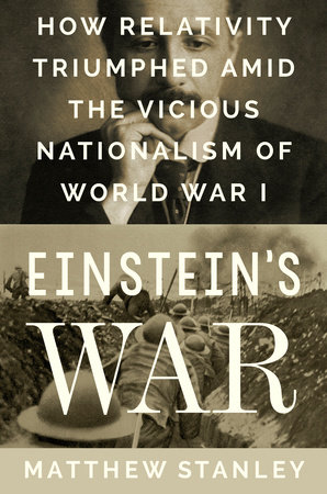 Literary Hub » Einstein and the Devastating Effects of WWI on Science