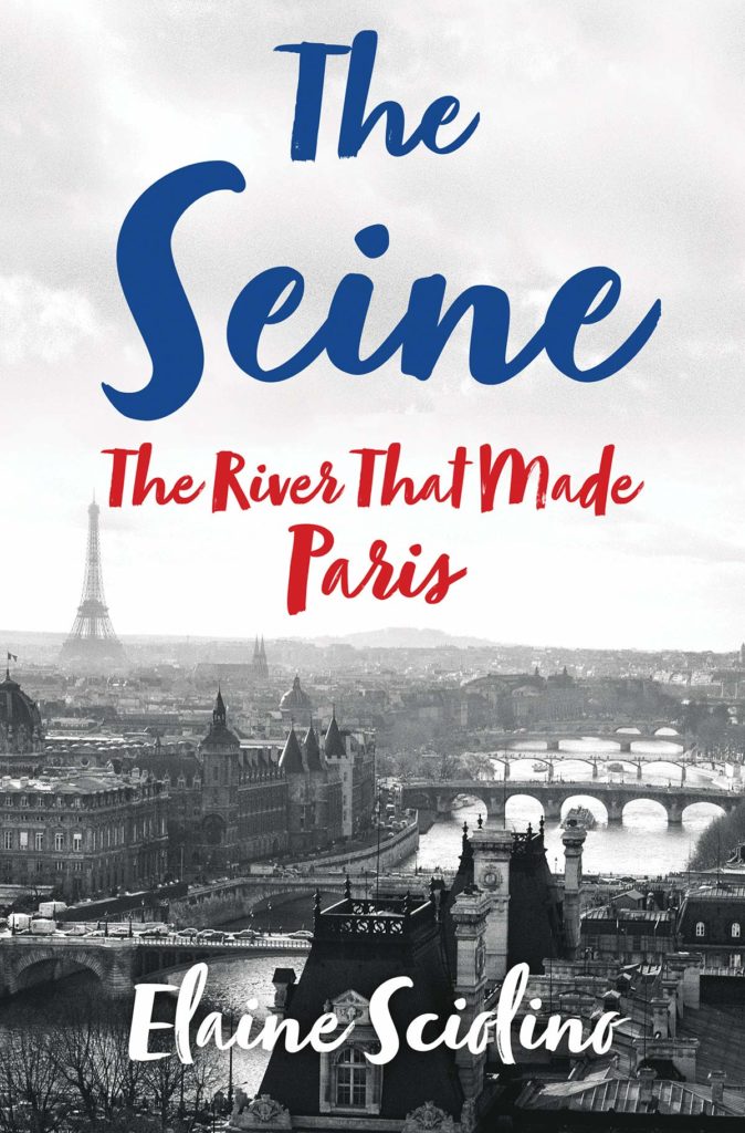 Literary Hub » Ode to the Seine, River of Romance