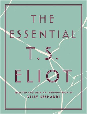 Literary Hub » Why T.S. Eliot Has Remained an Enigma