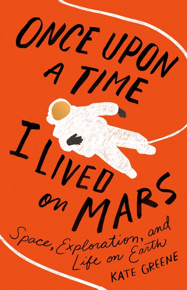 Literary Hub » One Challenge for Future Mars Explorers? Boredom.