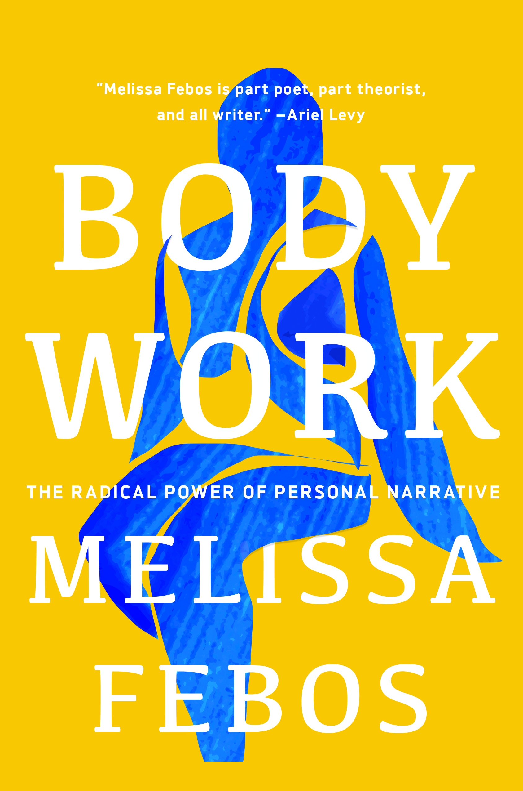 Literary Hub » Exclusive cover reveal: Melissa Febos’s craft-book-meets ...