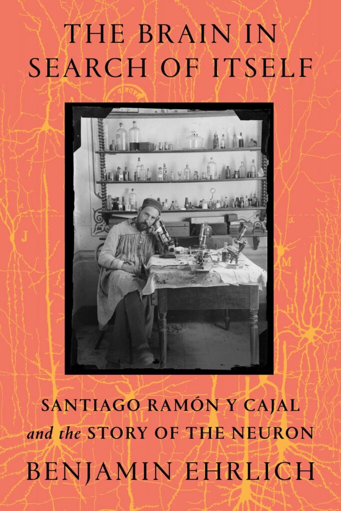 Literary Hub » The Mysterious Man Who Discovered Neurons and Changed ...