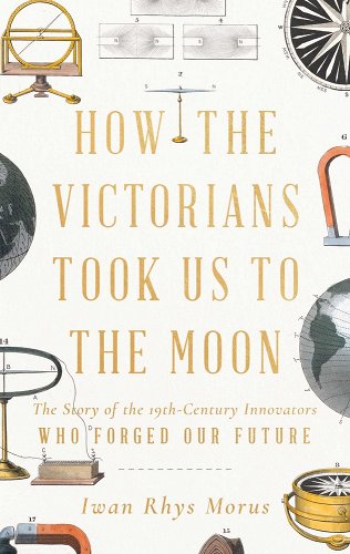 Literary Hub » How Victorian England Put Men on the Moon… Or Not