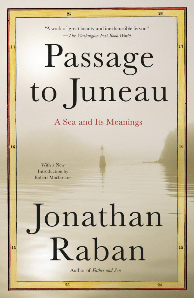 Literary Hub » How Jonathan Raban’s Passage to Juneau Decolonizes ...