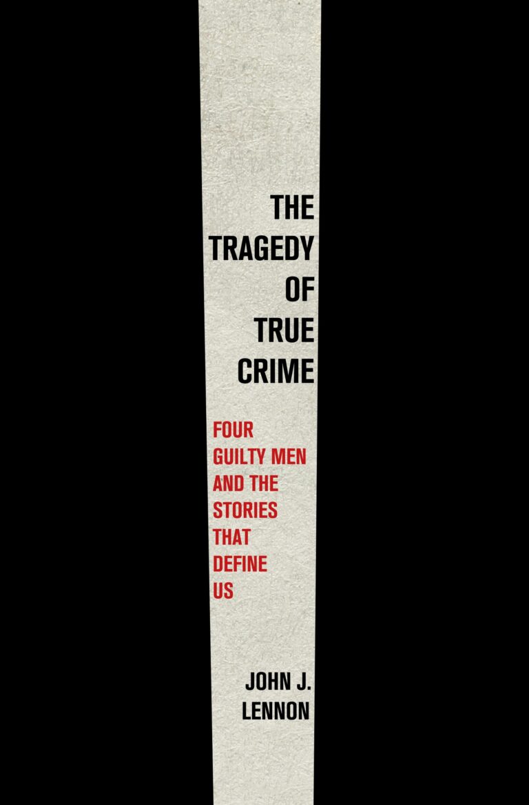 Literary Hub » Against True Crime Sensationalism