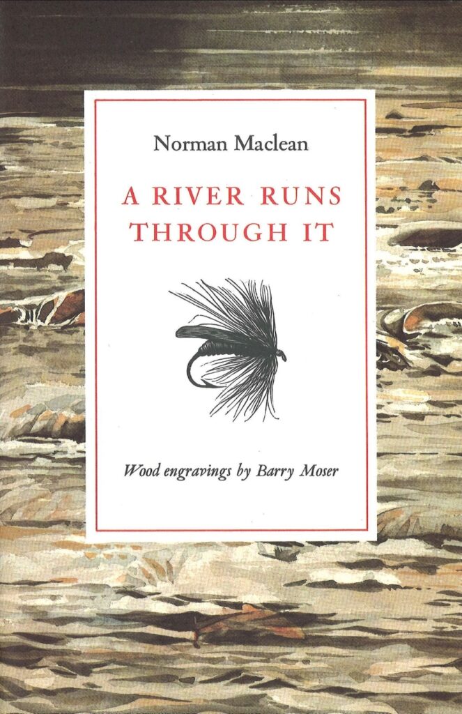 Literary Hub » Of Nature, Art and Grace: On Norman Maclean’s A River ...