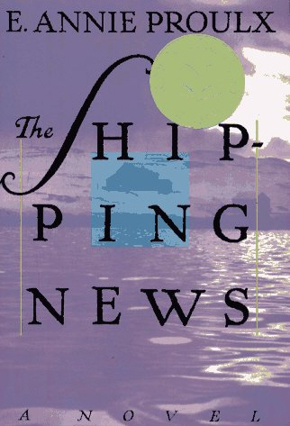 The “strange foibles of humanity” in Annie Proulx’s The Shipping News ...