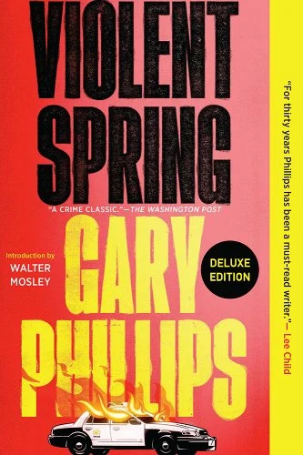 Gary Phillips Reflects on His Reissued Classic Novel of the LA ...