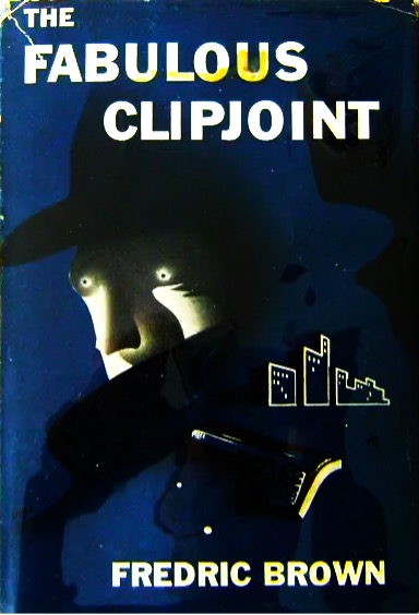 Fredric Brown: Chronicler of Con Artists, Clowns, and Capitalist Excess ...